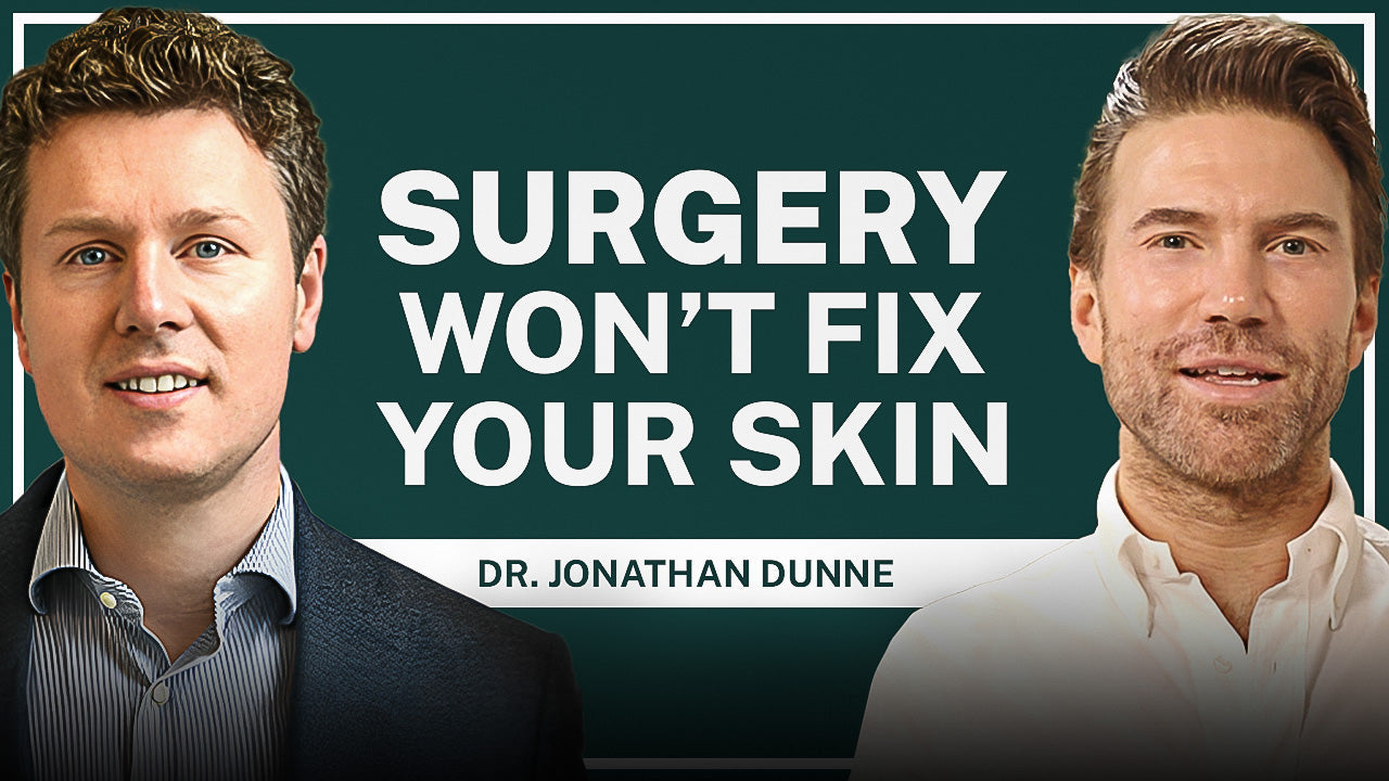 Surgery Won't Fix Your Skin with Dr. Jonathan Dunne – Dr Rossi